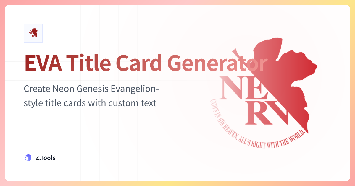 EVA Title Card Generator · Z.Tools